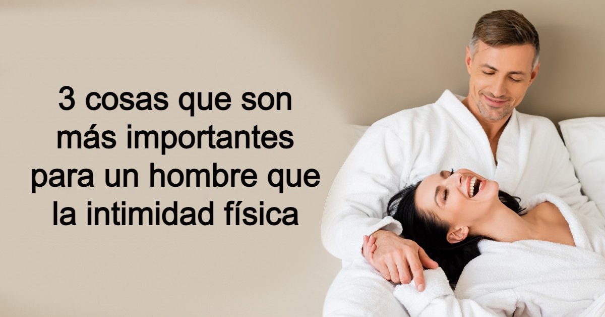 Lo que los hombres realmente valoran en una relación - Simplemente Genial